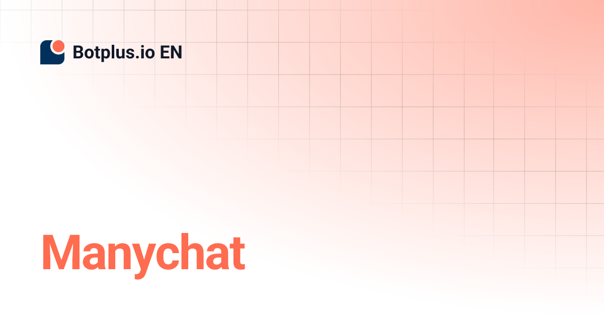 Manychat | Botplus.io EN