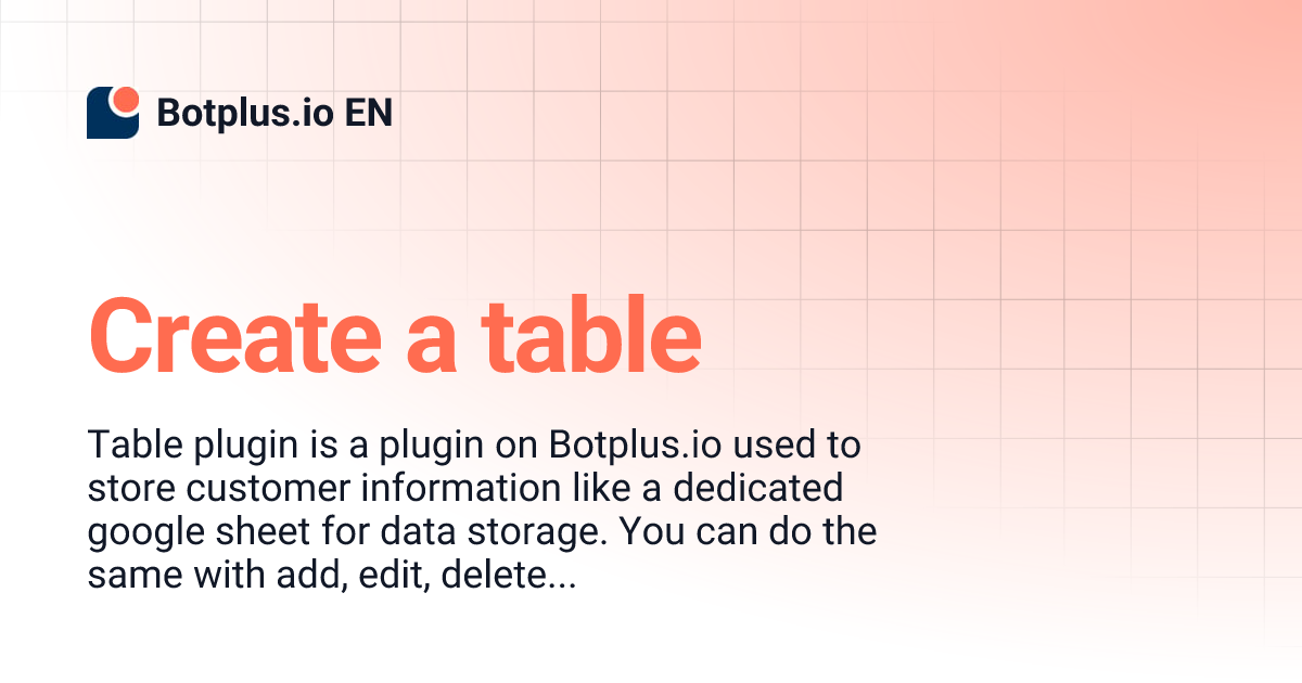 Create a table | Botplus.io EN